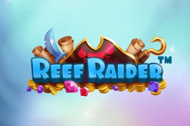Reef Raider Slot - NetEnt - Demo, Review, RTP 96,1%